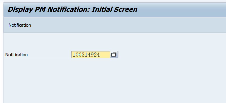 SAP PM 入门系列13 - IW23 显示一个维护通知单_ITPUB博客